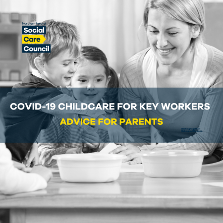 COVID19 Childcare guidance for key workers - NISCC