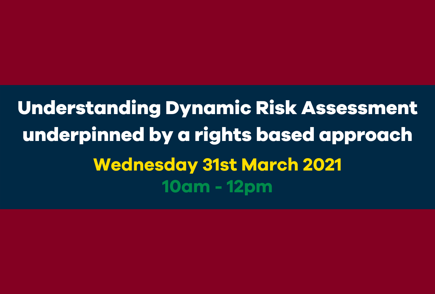 Understanding Dynamic Risk Assessment Underpinned by a Rights Based ...