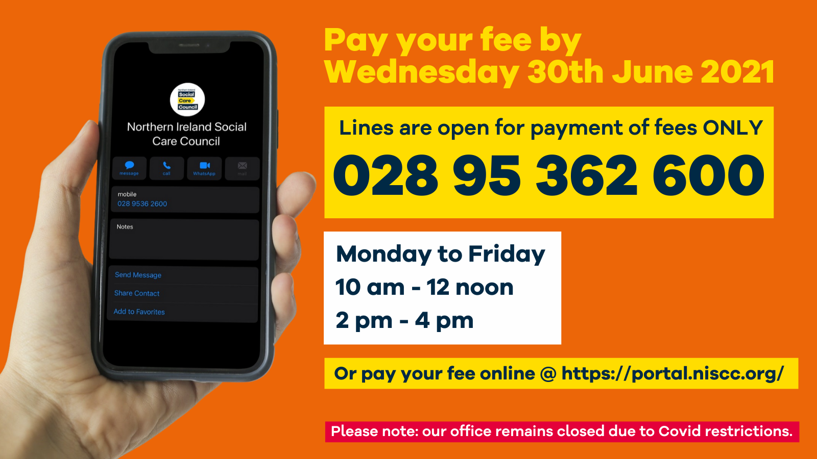 Phone line open for payment of fees - NISCC